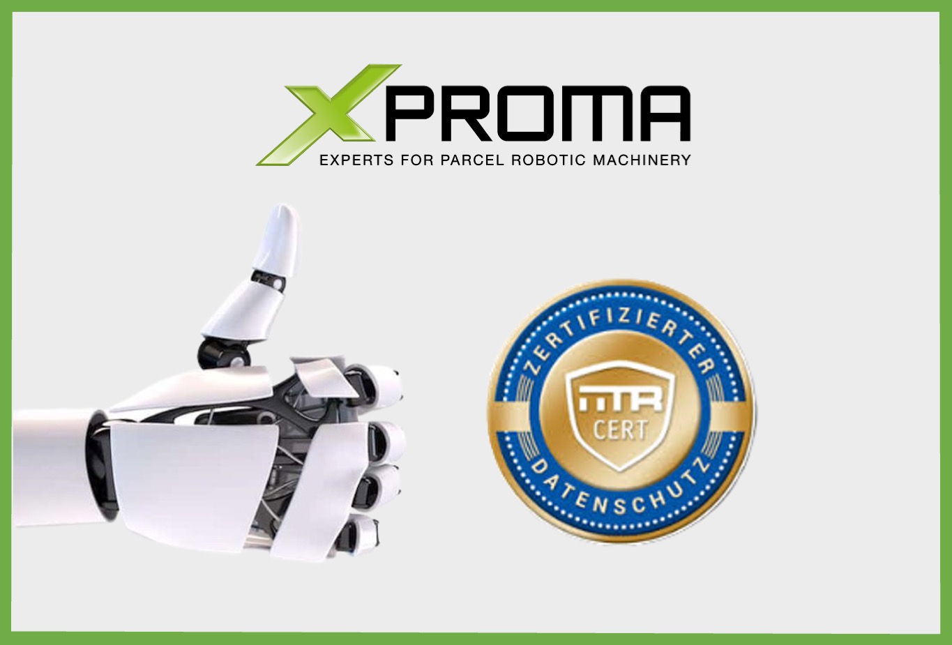 XPROMA ist DSGVO-zertifiziert - XPROMA