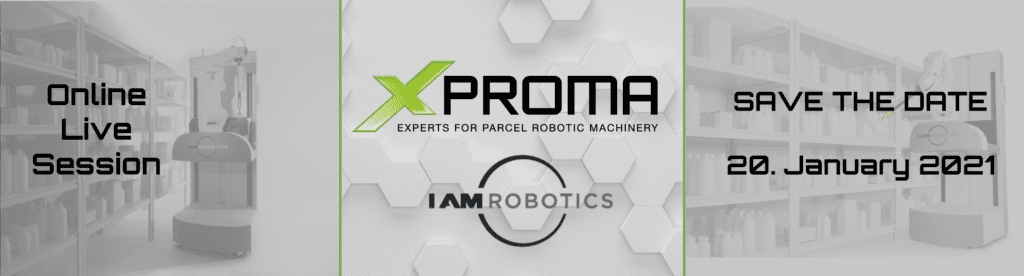 Einladung zum IAM Robotics Live-Event - XPROMA