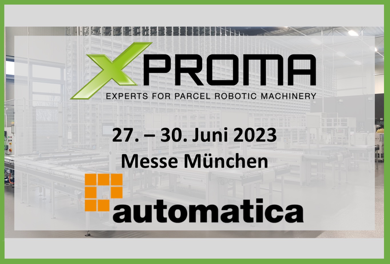 XPROMA auf der automatica 2023 - XPROMA